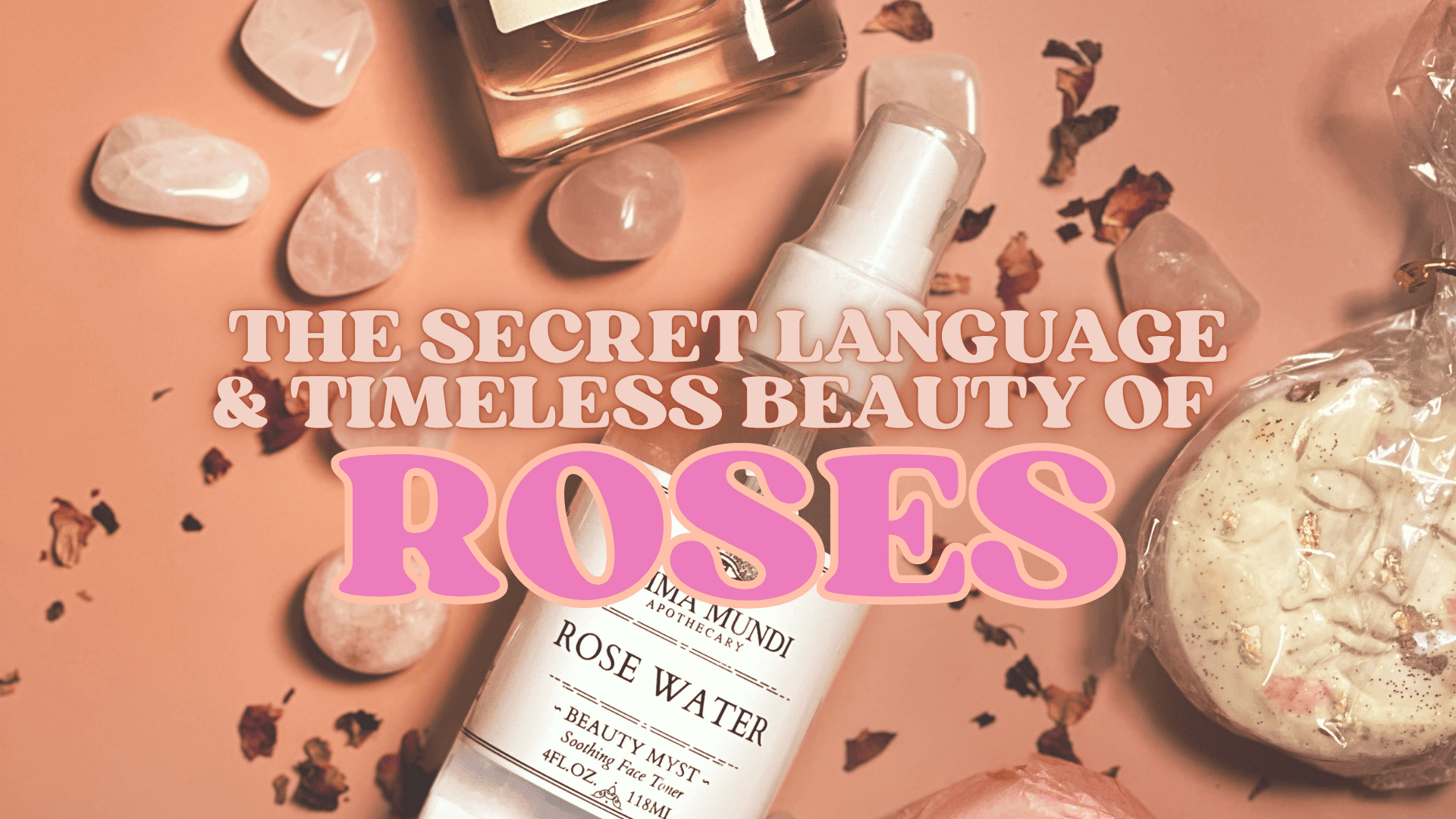 The Secret Language & Timeless Beauty of Roses – The Boho Depot
